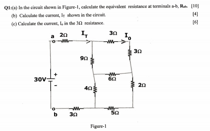 SOLVED: (a) In the circuit shown in Figure-1, calculate the equivalent resistance at terminals a ...