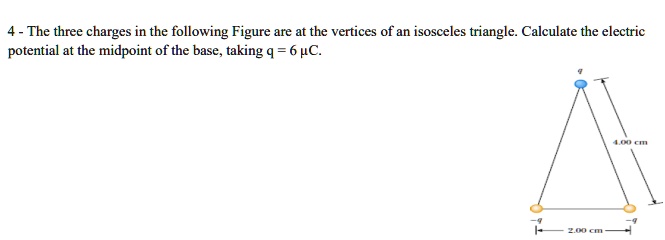 SOLVED: The three charges in the following Figure are at the vertices ...