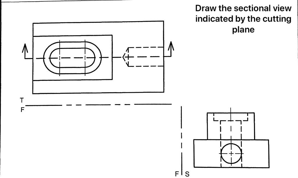 draw the sectional view indicated by the cutting plane t f fis 86605