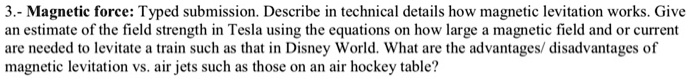 magnetic force typed submission describe in technical details how ...