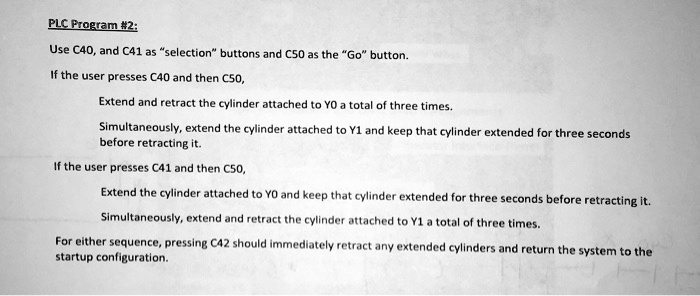 SOLVED: Draw the PLC ladder logic for the program. Using counters and ...