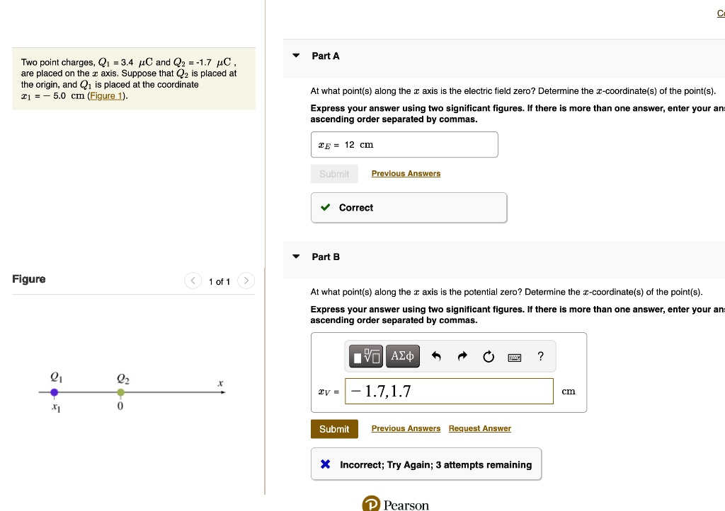 Part A Two point charges, Q1 = 3.4C and Q2 = -1.7C, are placed on the ...