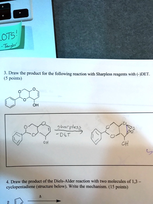 SOLVED:3 [OTs' Taslr 3 . Draw the product for the following reaction ...