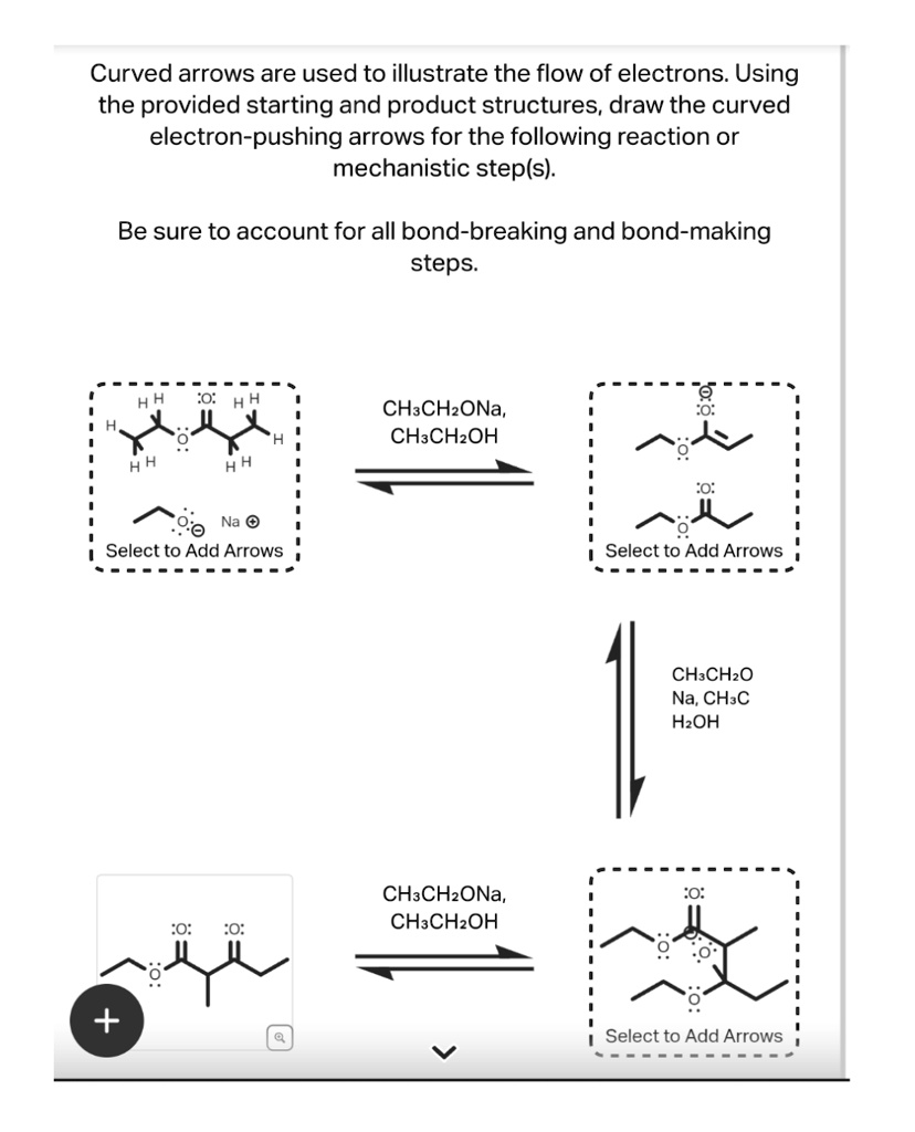SOLVED: Curved arrows are used to illustrate the flow of electrons ...
