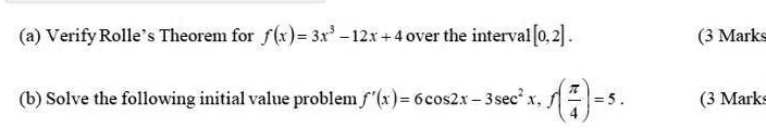 SOLVED: Verify Rolle's Theorem for f(x) = 3x^2 - 12x - 4 over the ...