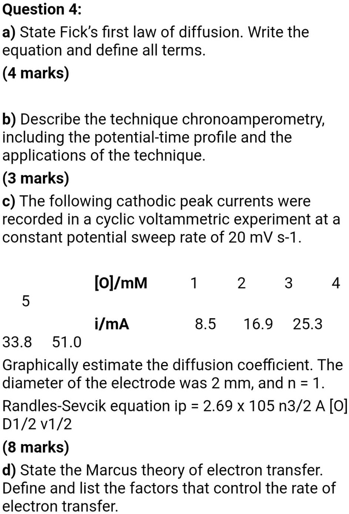 SOLVED: Question 4: a) State Fick's first law of diffusion. Write the ...