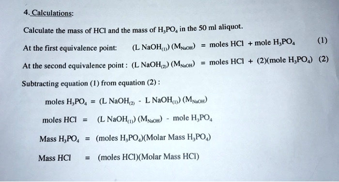 SOLVED: Calculations: Calculate the mass of HCl and the mass of H;PO4 ...