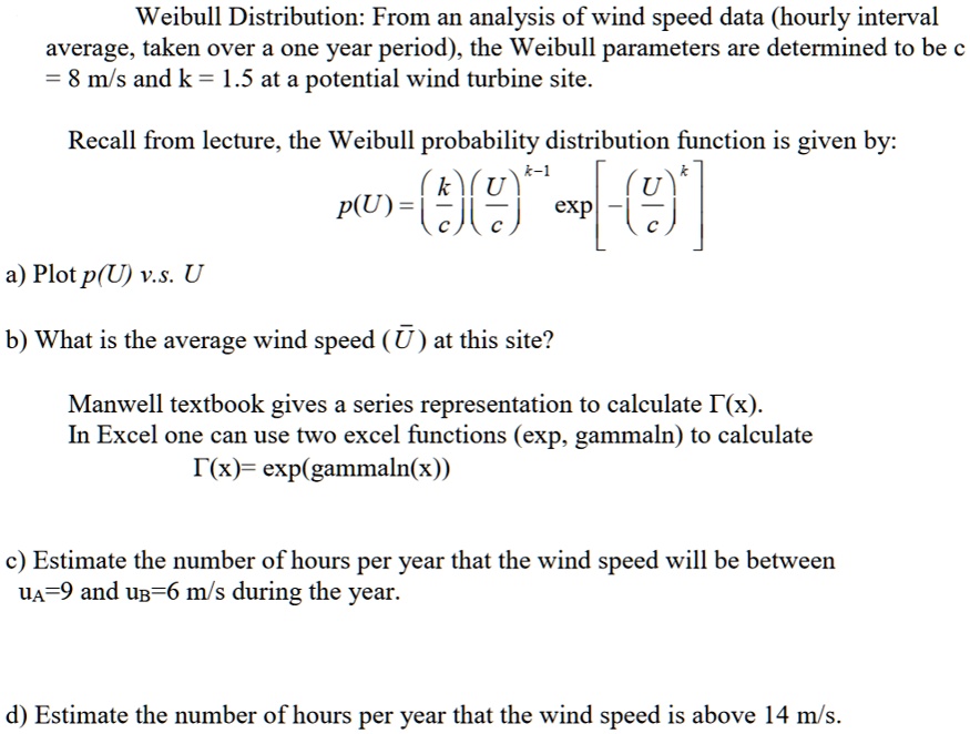 Weibull Distribution From An Analysis Of Wind Speed Data Hourly