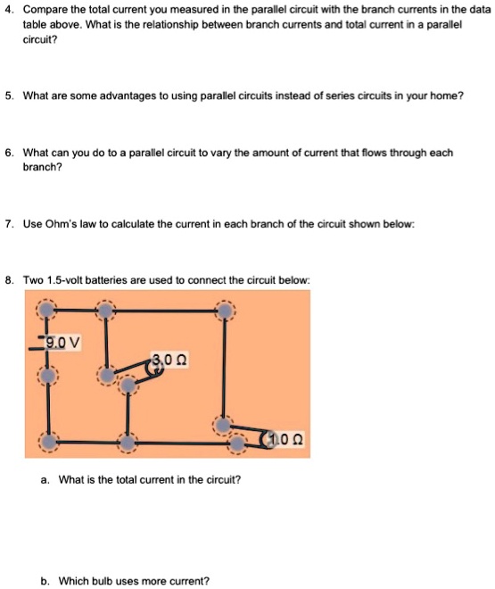 SOLVED: Compare the total current you measured the parallel circuit ...