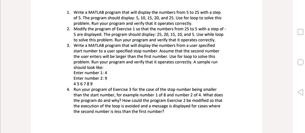 [GET ANSWER] 1. Write a MATLAB program that will display the numbers ...