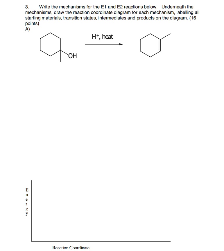SOLVED: Write the mechanisms for the E1 and E?2 reactions below ...