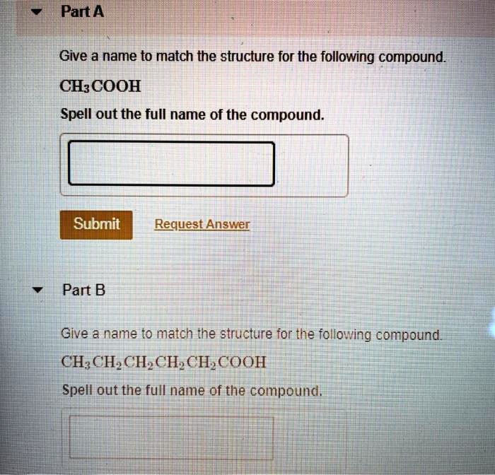 SOLVED: Part A Give a name to match the structure for the following ...