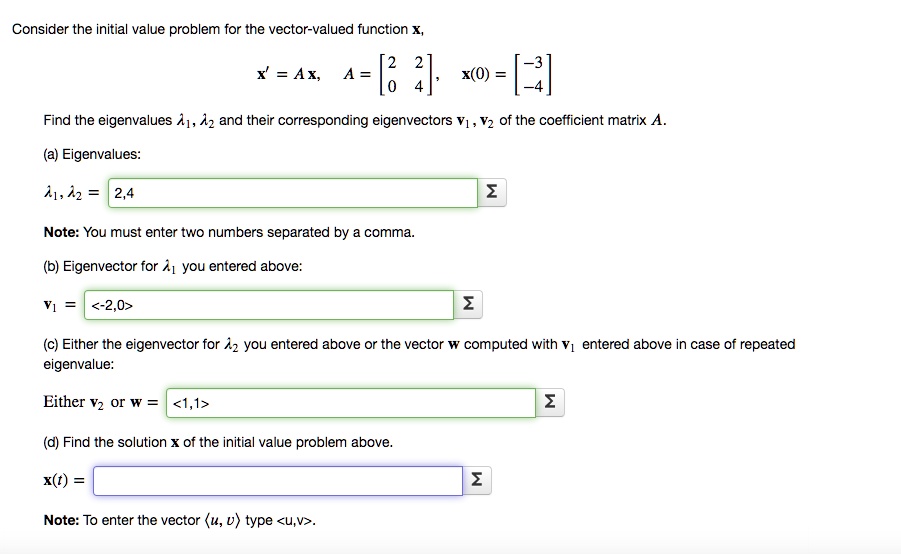 consider the initial value problem for the vector valued function x x ax a 5 4 xo find the ...