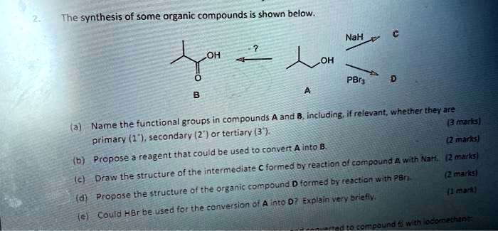 SOLVED: The synthesis of some organic compounds is shown below. NaOH OH ...