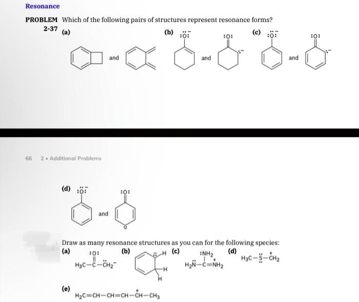 Resonance PROBLEM Which of the following pairs of structures represent resonance forms? 2-37 (a ...