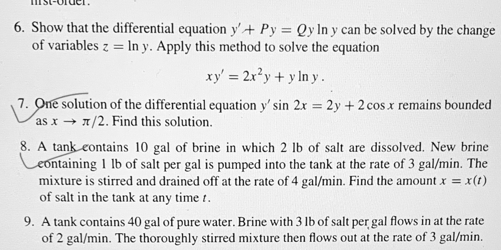 please solve q7 and q8 toturuc 6 show that the differential equation y py qy in y can be solved ...
