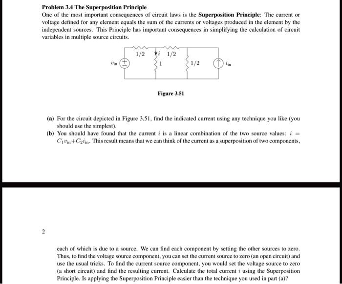 SOLVED: Problem 3.4: The Superposition Principle One of the most important consequences of ...