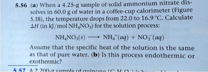 SOLVED: 5.56 (a) When a 4.25 g sample of solid ammonium nitrate ...