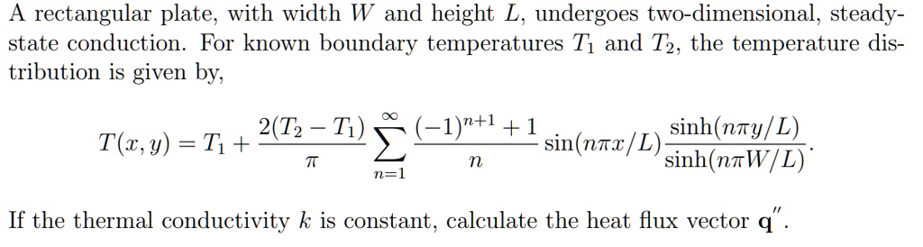SOLVED: A rectangular plate, with width W and height L, undergoes two ...