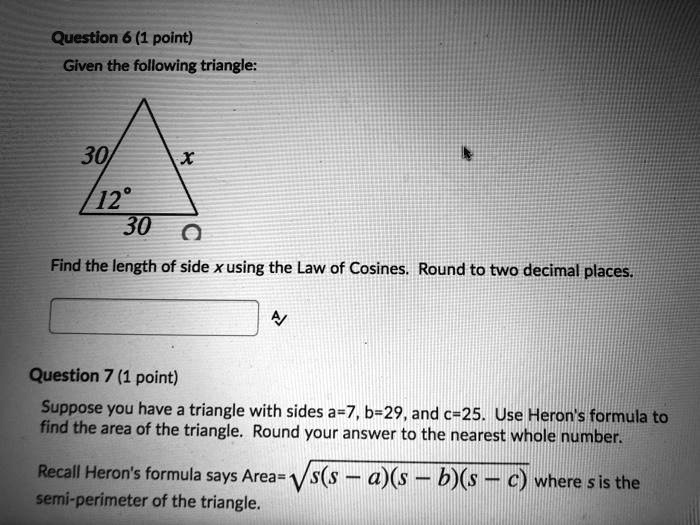 SOLVED: Question 6 (1 point) Given the following triangle: 30Â° 12 30Â ...