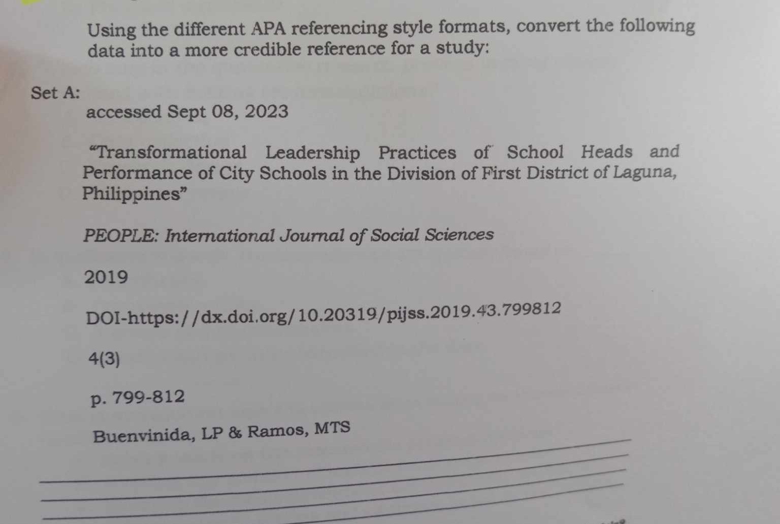 Using the different APA referencing style formats, convert the ...