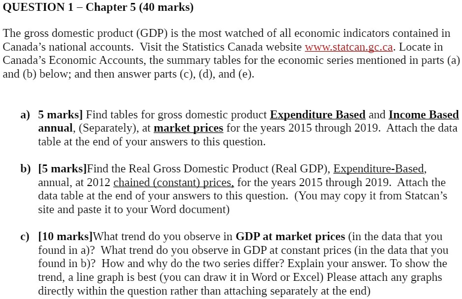SOLVED: QUESTION 1 Chapter 5 (40 marks) The gross domestic product (GDP ...