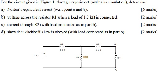 SOLVED: Please answer all the questions below. For the circuit given in Figure through ...