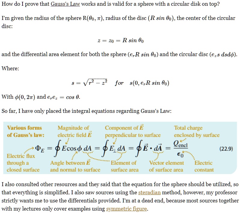 SOLVED: How do I prove that Gauss's Law works and is valid for a sphere ...
