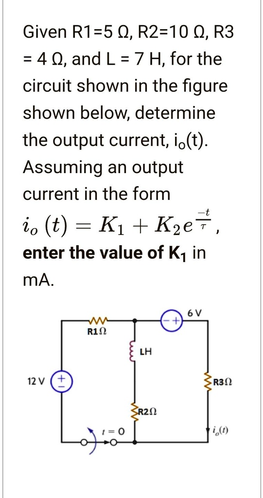 Given R1=5 ?, R2=10 ?, R3 = 4 ?, and L = 7 H, for the circuit shown in the figure shown below ...
