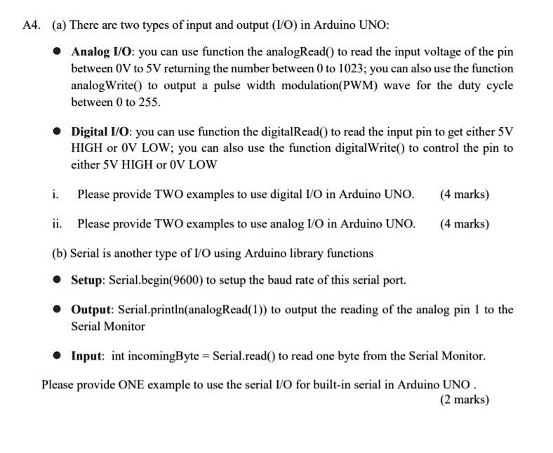 Solved A4a There Are Two Types Of Input And Output Io In Arduino Uno Analog Io You Can