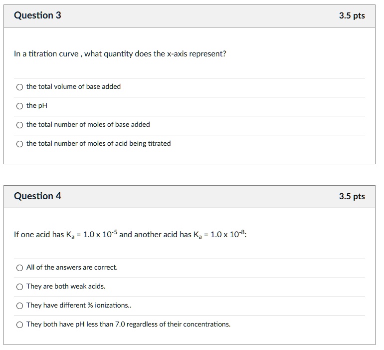 question 3 35 pts in a titration curve what quantity does the x axis represent thc total volumc ...