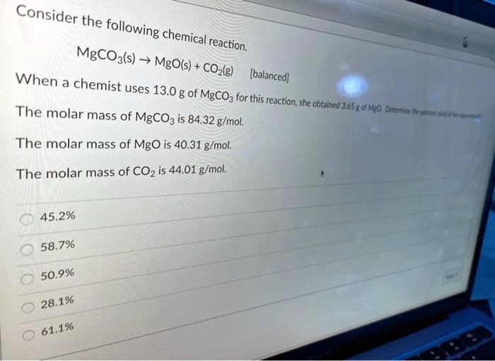SOLVED: Consider the following chemical reaction: MgCO3(s) â†’ MgO(s ...