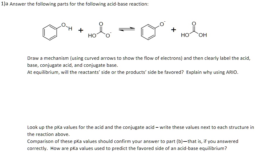 SOLVED: 1. Answer the following parts for the following acid-base reaction: HO- H+ OH- Draw the ...