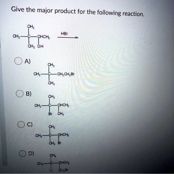 SOLVED: Give the major product for the following reaction: CH3CH2CH2OH ...