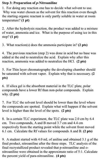 Step 3: Preparation of p-Nitroaniline 1. For doing any reaction one has to decide what solvent ...