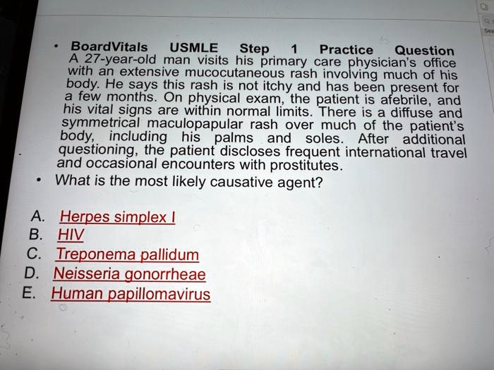 SOLVED: BoardVitals USMLE Step Practice Question A27-year-old man ...