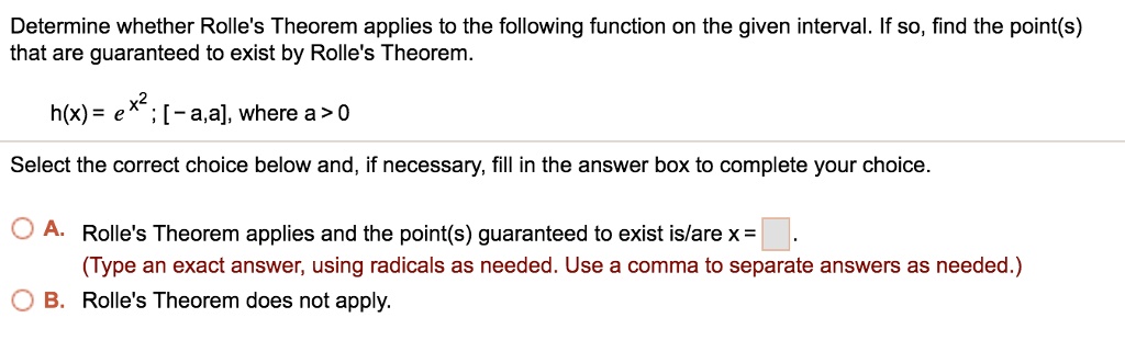 Solved Determine Whether Rolles Theorem Applies To The Following
