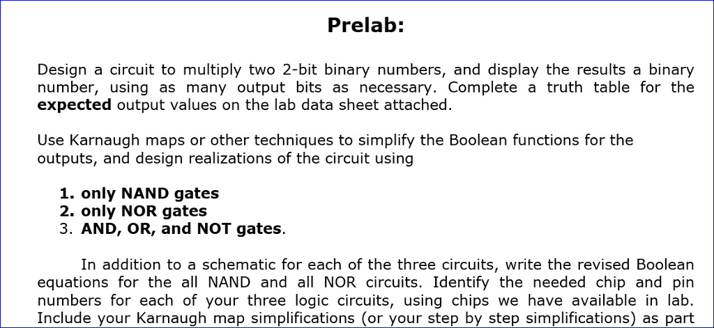 Prelab Design A Circuit To Multiply Two 2 Bit Binary Numbers And Display The Results A Binary