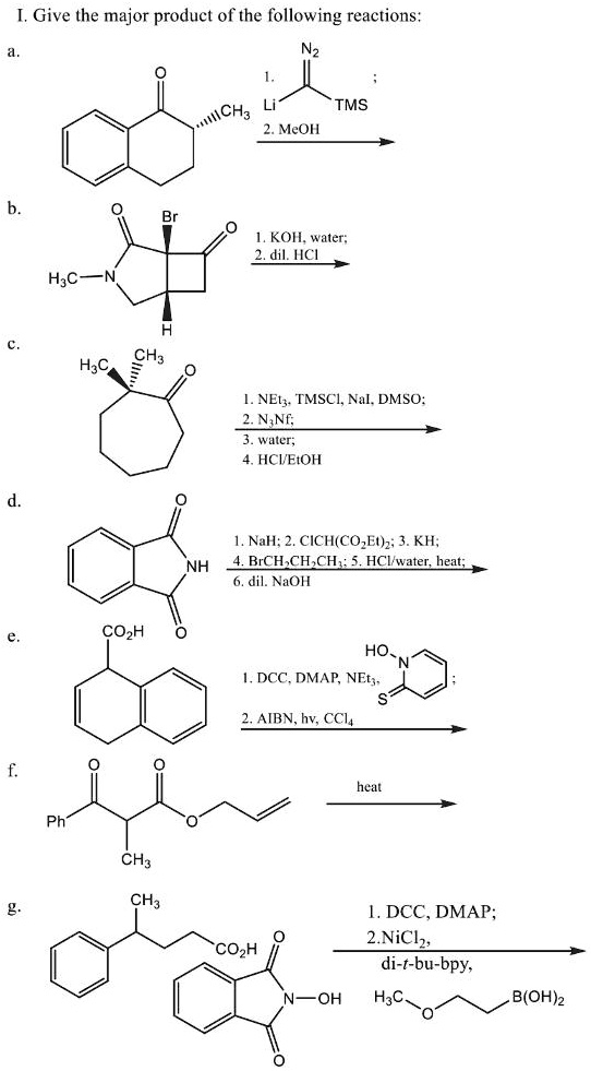 SOLVED: I. Give the major product of the following reactions: TMS MeOH ...
