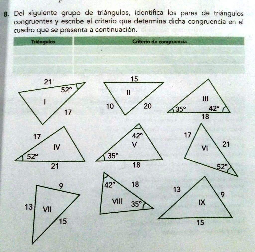 SOLVED: Del siguiente grupo de triángulos, identifica los pares de ...