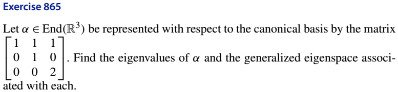 SOLVED: Exercise 865: Let A âˆˆ End(R^n) be represented with respect to ...