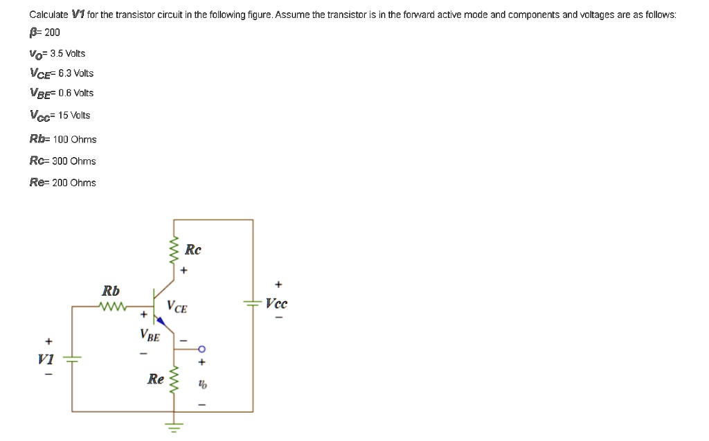 SOLVED: Calculate V1 for the transistor circuit in the following figure ...
