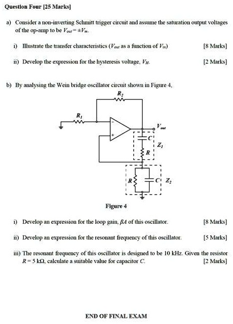Question Four [25 Marks] a) Consider a non-inverting Schmitt trigger ...