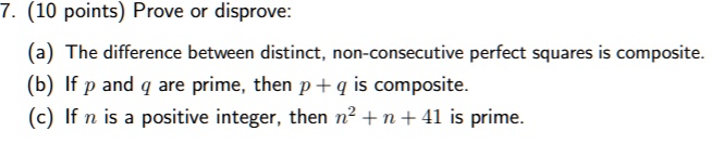 SOLVED: 7. (10 points) Prove disprove: The difference between distinct, non-consecutive perfect ...