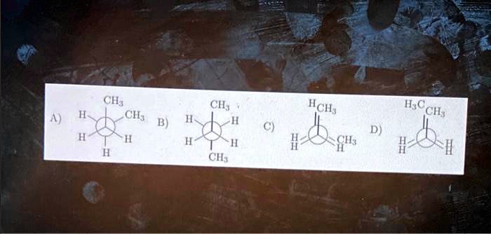 SOLVED: What is the lowest energy conformation of butane? CH3 H CH3 B H ...
