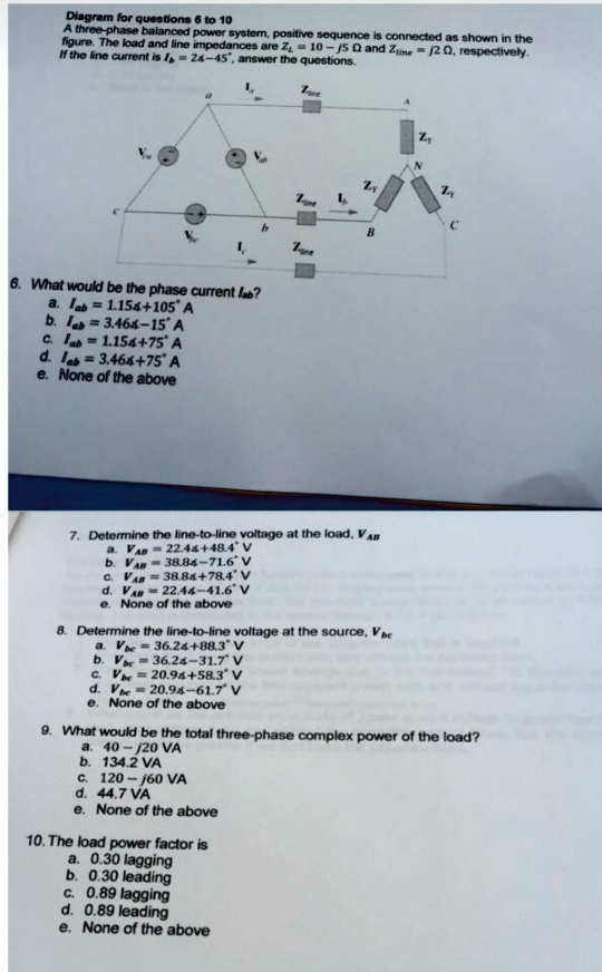 SOLVED: Diagram for questions 6 to 10: A three-phase balanced power ...