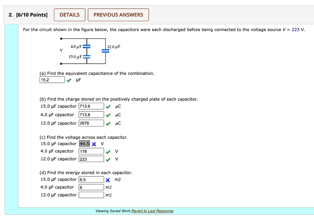 SOLVED: [6/10 Points] DETAILS PREVIOUS ANSWERS For the circuit shown in the figure below, the ...