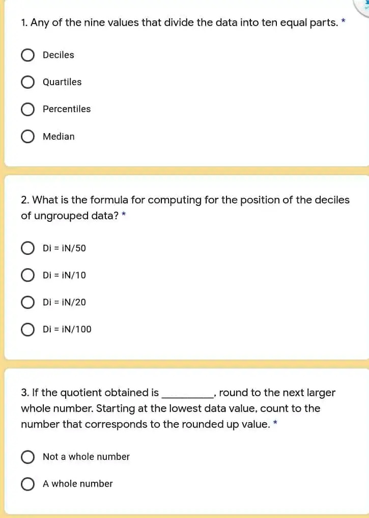 SOLVED: Any of the nine values that divide the data into ten equal parts: Deciles Quartiles ...