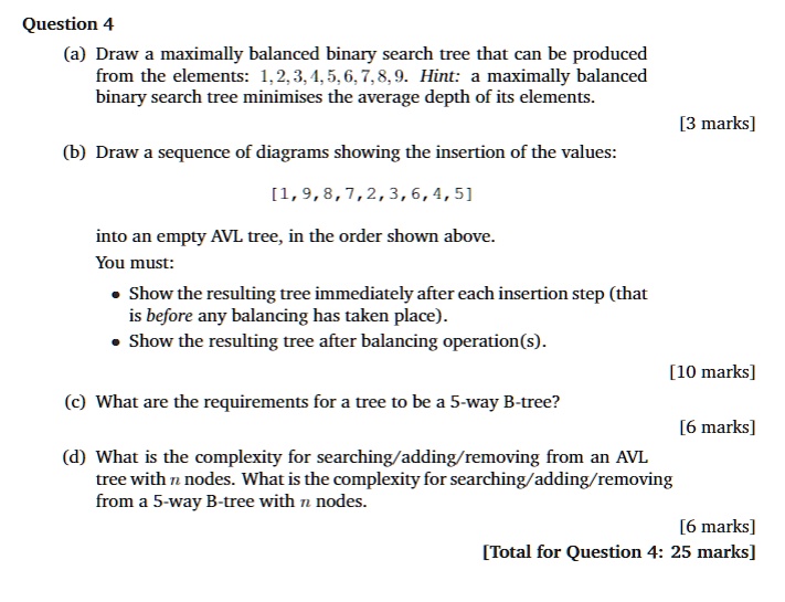 question 4 a draw a maximally balanced binary search tree that can be ... question 4 a draw a maximally balanced binary search tree that can be ...