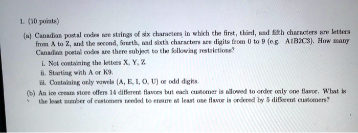 1. (10 points) (a) Canadian postal codes are strings of six characters ...